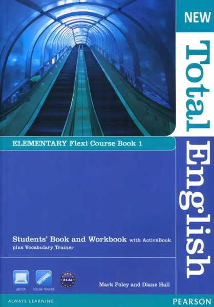 New Total English. Elementary. Flexi Course book 2. Students' Book ...