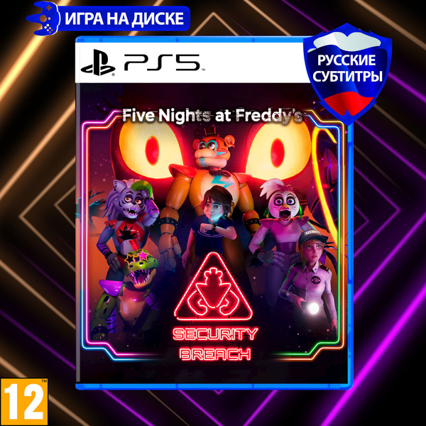 Характеристики Игра Five Nights At Freddy Security Breach для ...