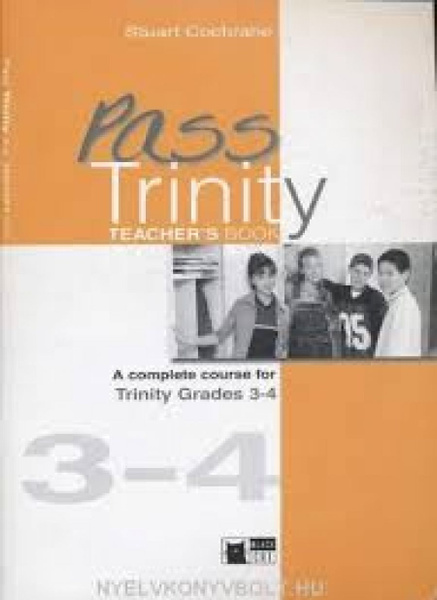 Pass Trinity Grades 3-4 Teacher's Book - купить с доставкой по выгодным ...