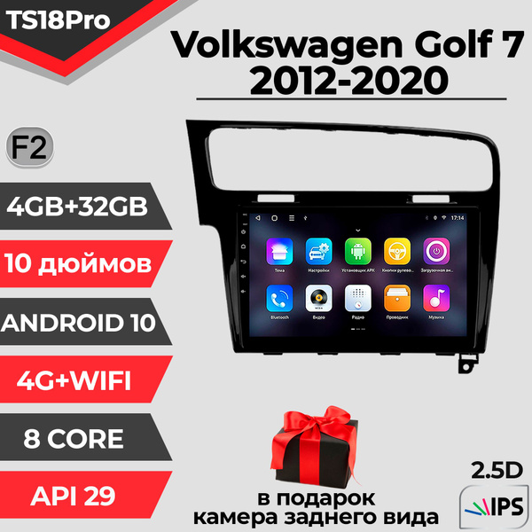 Штатная магнитола TS18PRO/4+32GB/ Volkswagen Golf 7 F2/ Volkswagen Golf ...