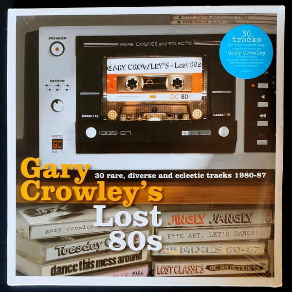 Виниловая пластинка Gary Crowley - Lost 80s (30 Rare, Diverse And ...