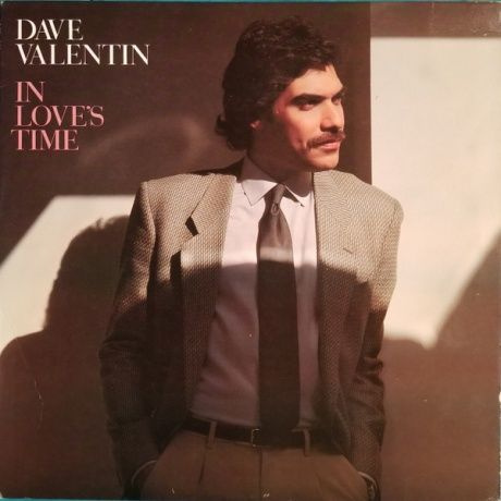 DAVE VALENTIN In Love's Time (Винил) - купить с доставкой по выгодным ...