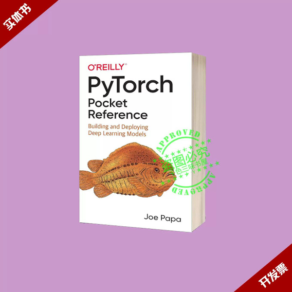 PyTorch Pocket Reference: Building and Deploying Deep Learni English ...
