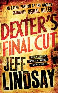 Dexter's Final Cut (book 7) - купить с доставкой по выгодным ценам в ...