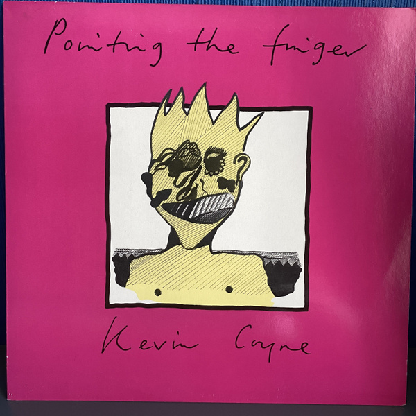 Kevin Coyne. Pointing The Finger (NM) ПЕРВОПРЕСС! 1981 (LP) Виниловая ...