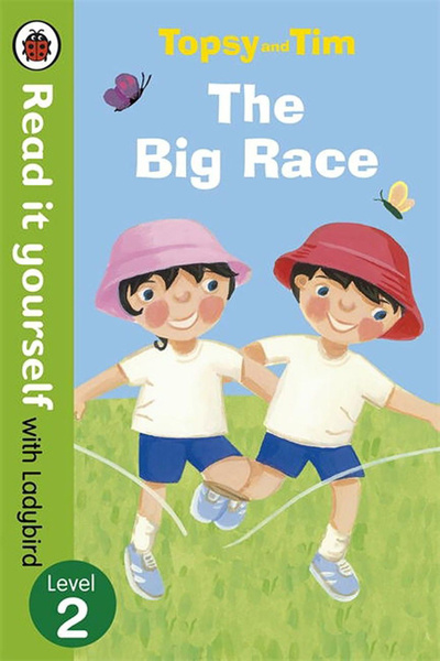Topsy and Tim. The Big Race. Level 2 / Книга на Английском | Adamson ...