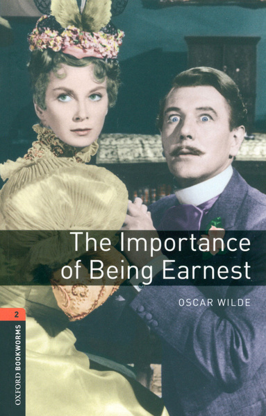 The Importance of Being Earnest Playscript. Level 2. A2-B1 / Книга на ...