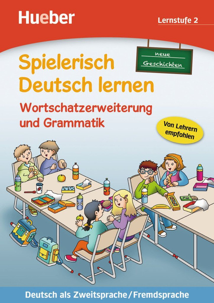 Wortschatzerweiterung und Grammatik neue Geschichten. Lernstufe 2 | Techmer Marion купить на ...