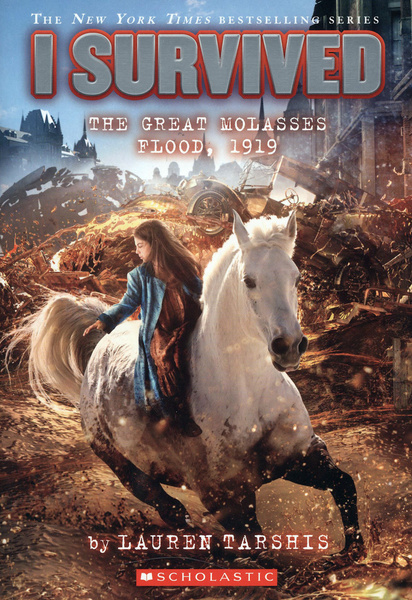 I Survived the Great Molasses Flood, 1919 / Книга на Английском ...