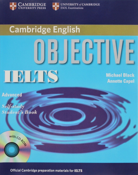 Objective IELTS Advanced Self-study Student's Book with CD-ROM - купить ...