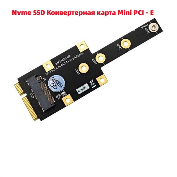 Nvme SSD Конвертерная карта Mini PCI - E - купить с доставкой по выгодным ценам в интернет ...