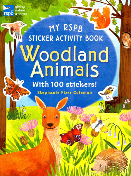 My RSPB Sticker Activity Book. Woodland Animals - купить с доставкой по ...