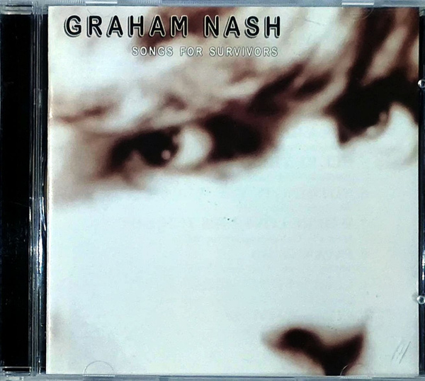 CD Graham Nash "Songs For Survivors" CD 2002 Folk Rock - купить по ...