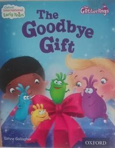 Oxford International Early Years: The Glitterlings: The Goodbye Gift ...