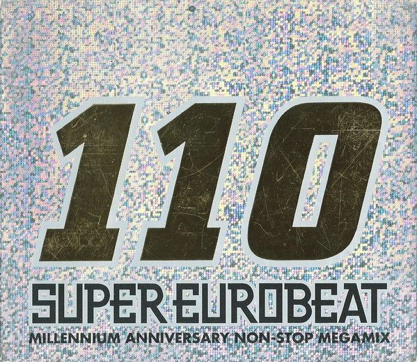 CD Super Eurobeat Vol. 110 - Millennium Anniversary Non-Stop Megamix ...