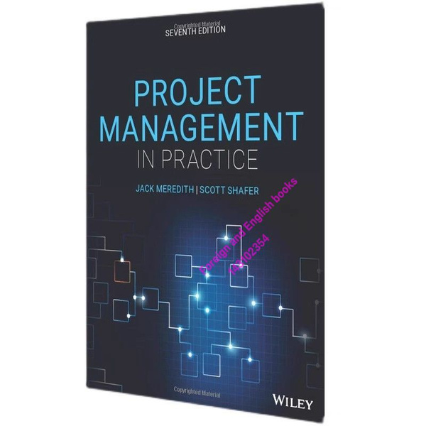 Project Management in Practice 7th - купить с доставкой по выгодным ...