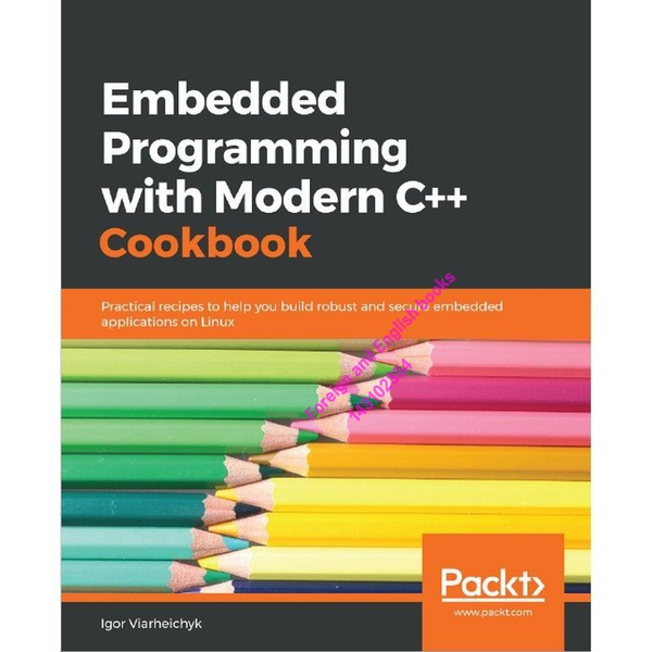 Embedded Programming with Modern C++ Cookbook купить на OZON по низкой ...