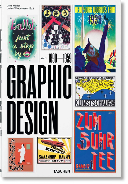 Книги на английском The History of Graphic Design. Vol. 1: 1890-1945 ...