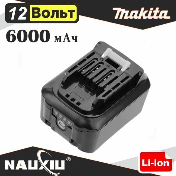 BL1040B 12V 6000mAh Аккумулятор для электроинструмента Makita BL1040 ...