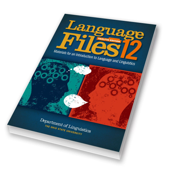 Language Files: Materials for an Introduction to Language an купить на ...