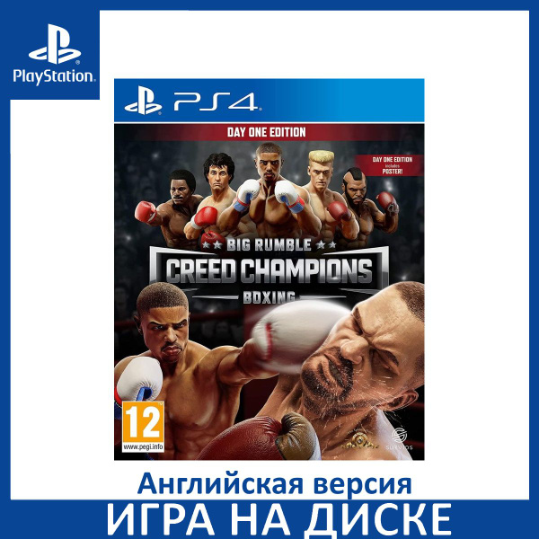 Игра Big Rumble Boxing Creed Champions Day One PS4 Диск на PlayStation ...