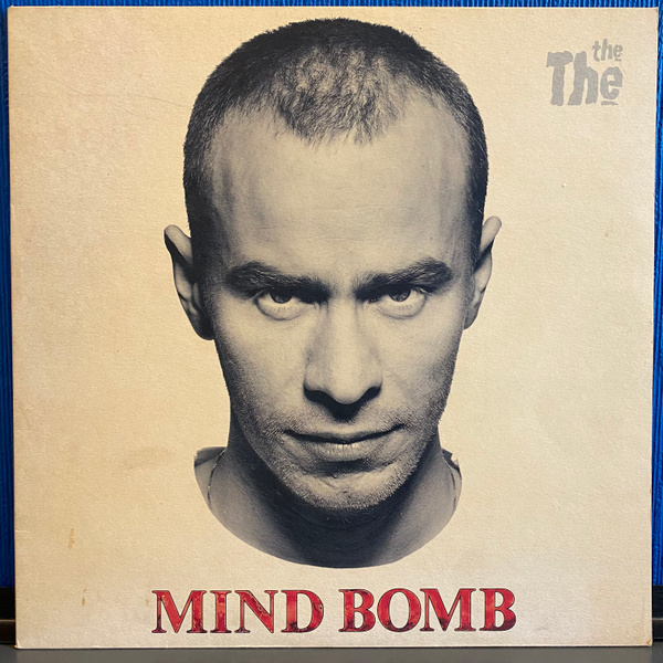 The The. Mind Bomb. EX+ UK ПЕРВЫЙ ПРЕСС! 1989 LP Виниловая пластинка ...