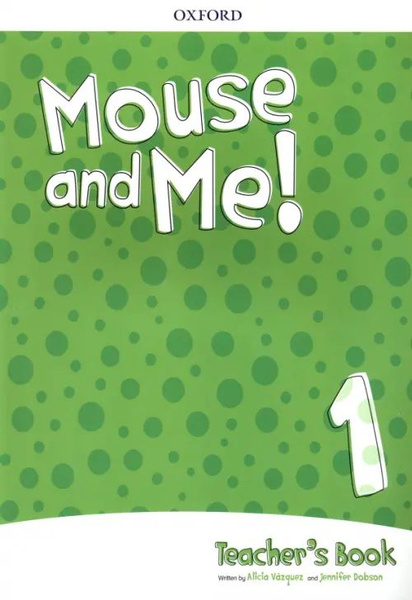 Mouse and Me! Level 1. Teacher's Book Pack - купить с доставкой по ...