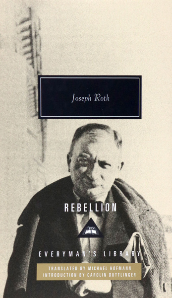 Rebellion / Roth Joseph / Книга на Английском / Рот Йозеф | Roth Joseph ...
