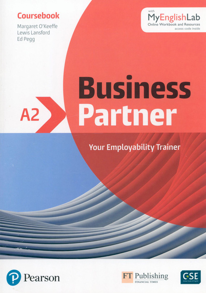 Business Partner. A2. Coursebook with MyEnglishLab / Учебник / O Keeffe ...