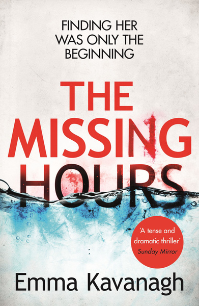 The Missing Hours / Kavanagh Emma / Книга на Английском | Kavanagh Emma ...