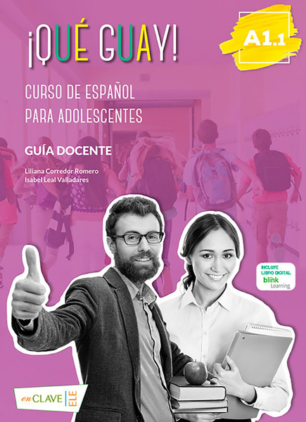 ?Que guay! A1.1. Guia docente / Учебник / Valladares Isabel Leal ...
