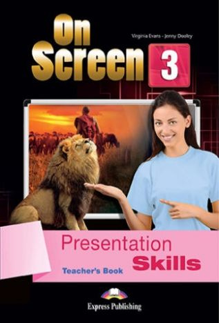 On Screen 3: Presentation Skills Teacher's Book - купить с доставкой по ...