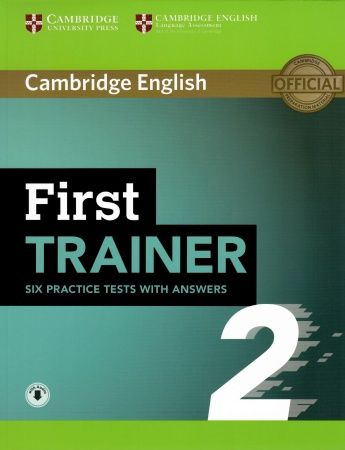 First Trainer 2 Six PracticeTests with Answers with Audio купить на ...