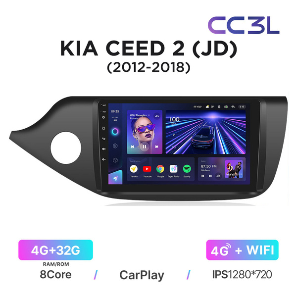 Магнитола Teyes CC3L 4-32 Гб для Kia Ceed II (JD) (2012-2018) (без ...
