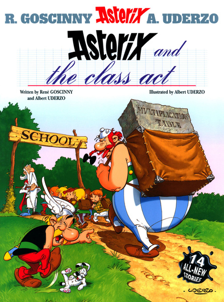 Asterix and the Class Act. Комикс / Asterix et la rentree gauloise ...