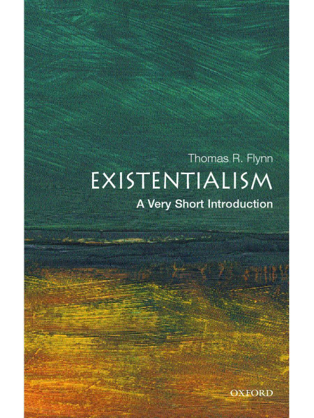 Existentialism A Very Short Introduction "Экзистенциализм" краткое введение в тему, издание на ...