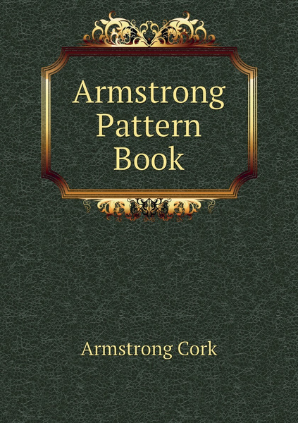 Armstrong Pattern Book - купить с доставкой по выгодным ценам в интернет-магазине OZON (153235031)