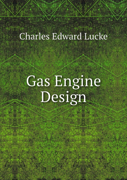 Gas Engine Design - купить с доставкой по выгодным ценам в интернет ...