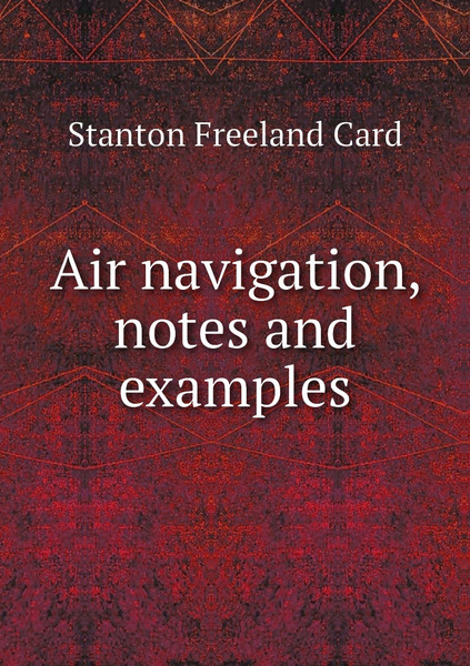Air navigation, notes and examples - купить с доставкой по выгодным ...
