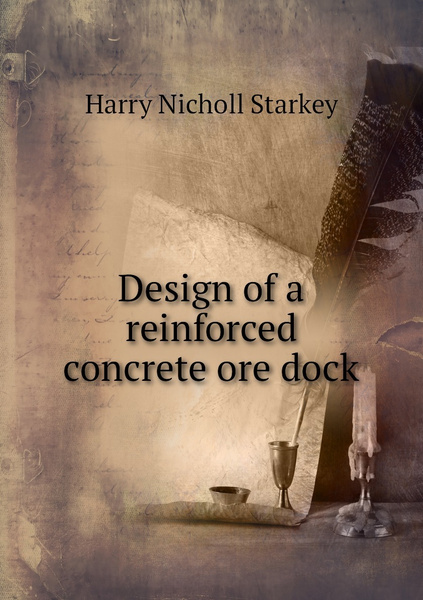Design of a reinforced concrete ore dock - купить с доставкой по ...