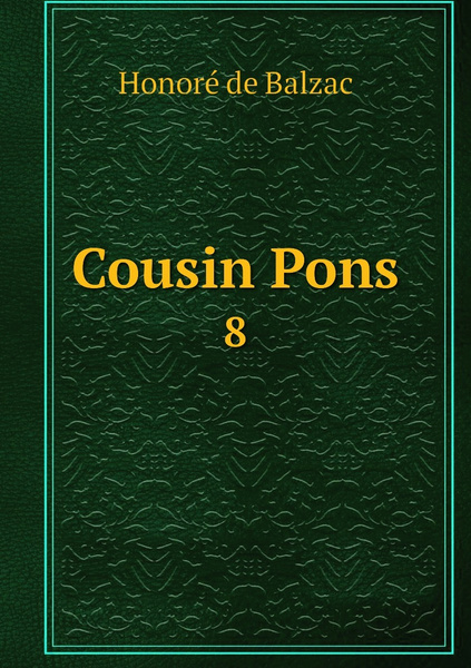 Cousin Pons. 8 - купить с доставкой по выгодным ценам в интернет ...