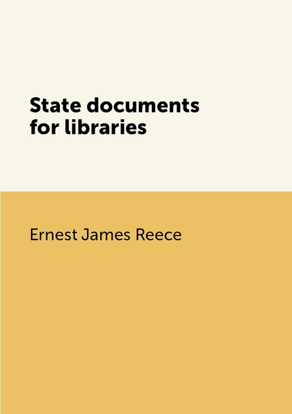 State documents for libraries - купить с доставкой по выгодным ценам в ...
