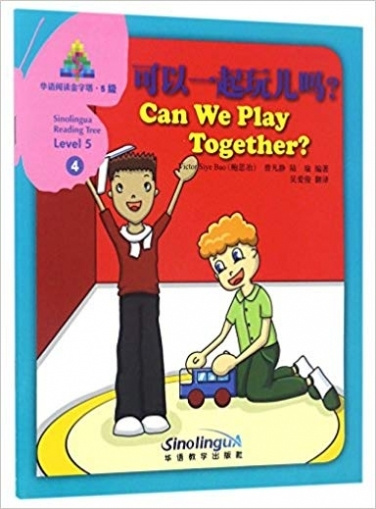 Can We Play Together - Sinolingua Reading Tree Level 5 - купить с ...