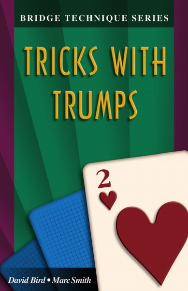 Bridge Technique 2. Tricks with Trumps - купить с доставкой по выгодным ...