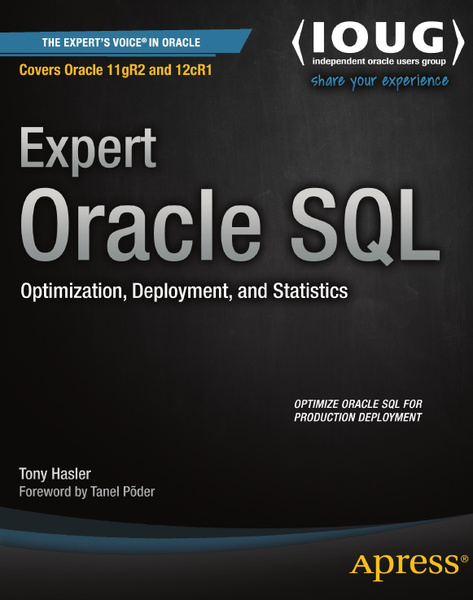 Expert Oracle SQL. Optimization, Deployment, and Statistics купить на OZON по низкой цене ...