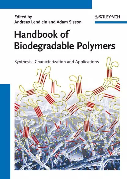 Handbook of Biodegradable Polymers. Isolation, Synthesis ...