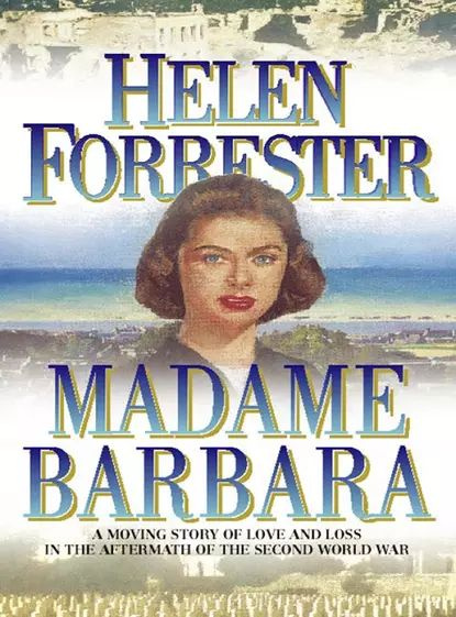 Madame Barbara | Forrester Helen | Электронная книга - купить с ...
