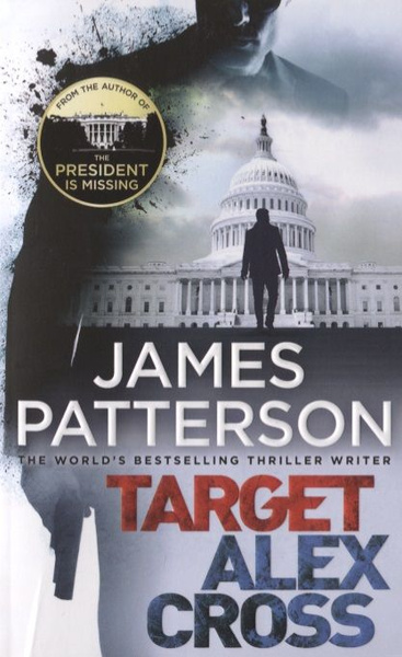 Книги на английском Target Alex Cross | Паттерсон Джеймс - купить с ...