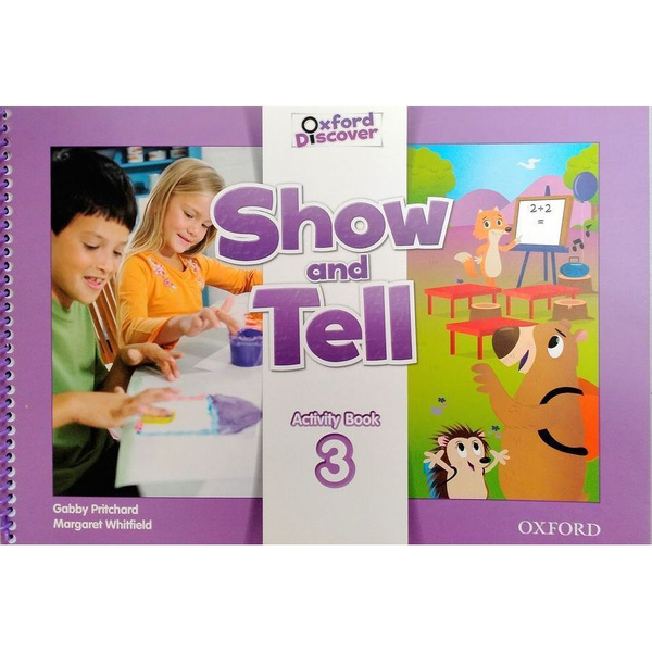 Show and Tell 3 Activity Book | Whitfield Margaret, Pritchard Gabby ...