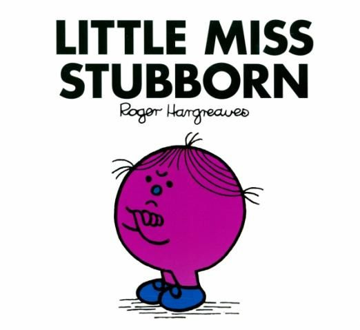Little Miss Stubborn | Hargreaves Roger - купить с доставкой по ...